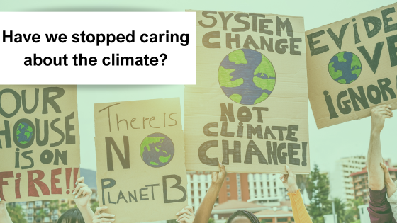 Have we stopped caring about the climate? - Research to Action